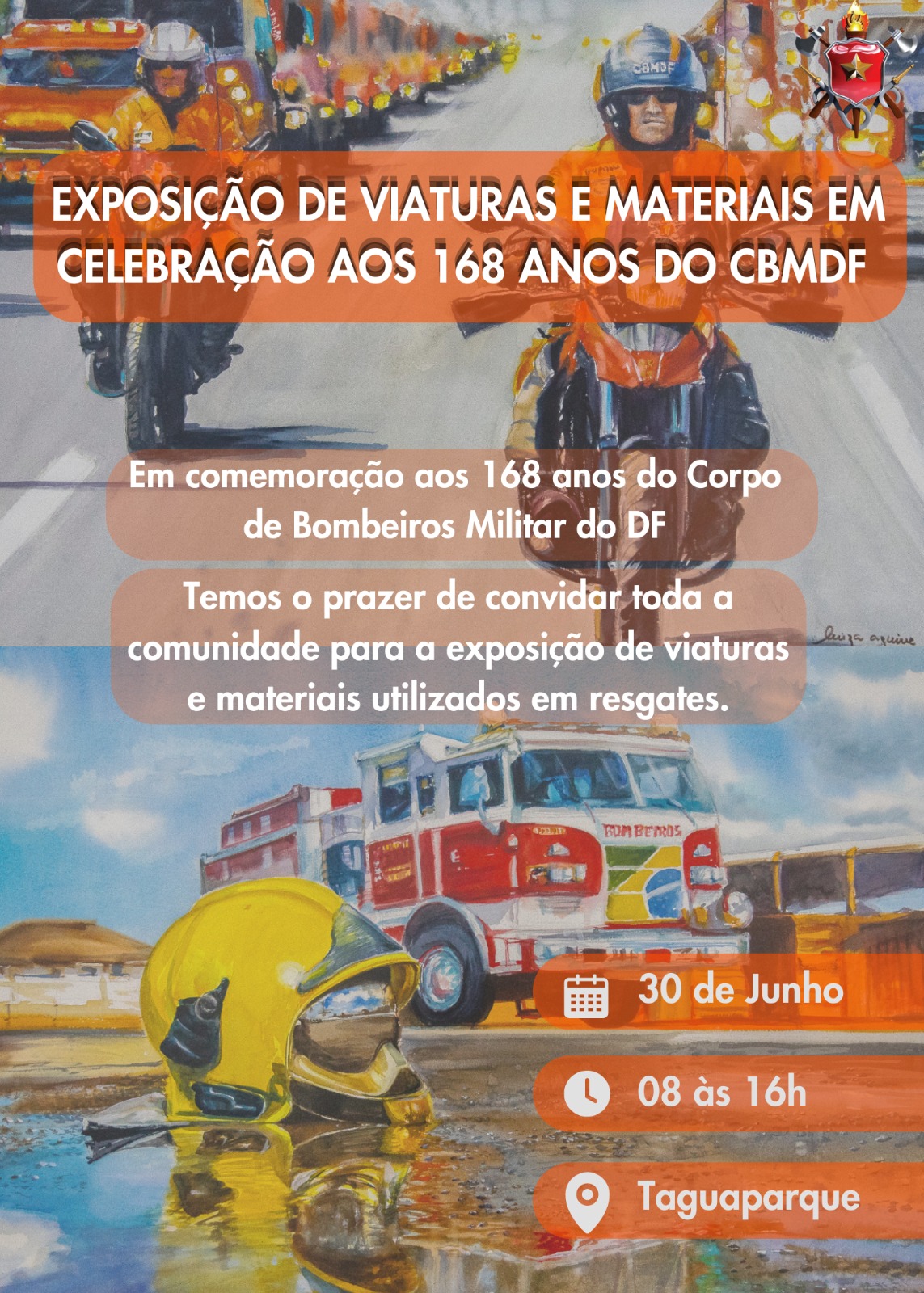 Exposição de viaturas e materiais em celebração aos 168 anos do CBMDF ...